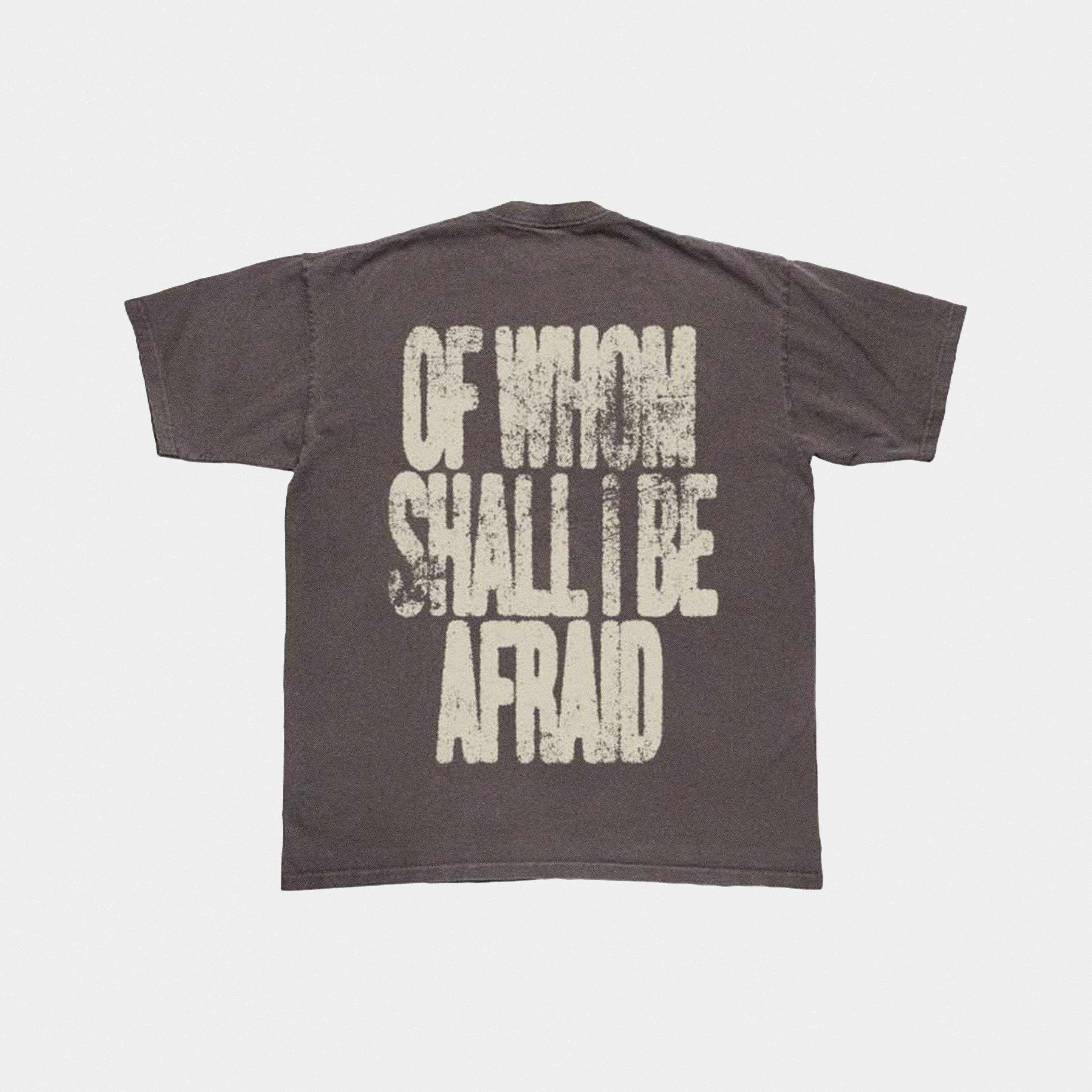 Whom Shall I Fear Tee || Brown – Bold Apparel